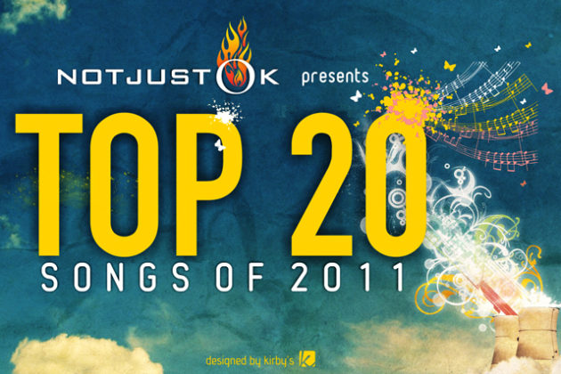 NotjustOk Top 20 Songs of 2011 | Notjustok