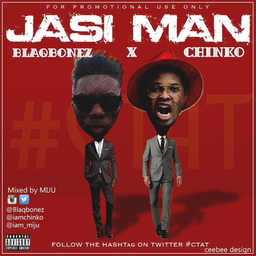 Blackbonez X Chinko Ekun – Jasi Man | SNEHGIST