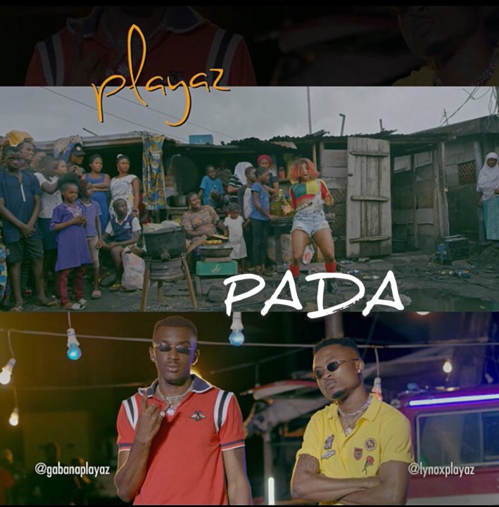 VIDEO: Playaz – PADA | Notjustok