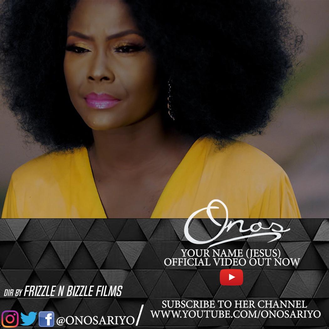 Watch Video: Onos - Your Name (Jesus) | Notjustok
