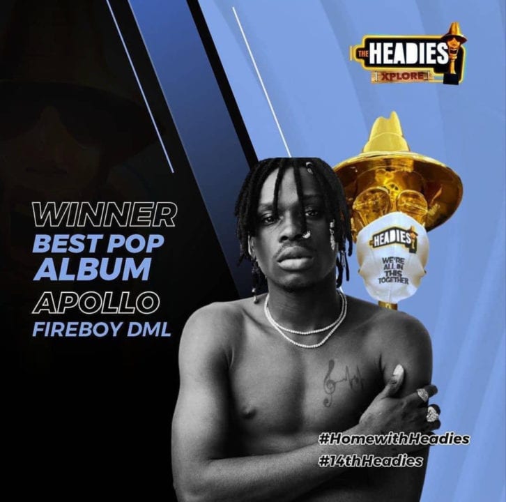 Fireboy DML’s ‘Apollo’ Grabs The Best Pop Album At The 14th Headies