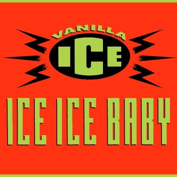 [LYRICS] Ice Ice Baby Lyrics By Vanilla Ice | Notjustok