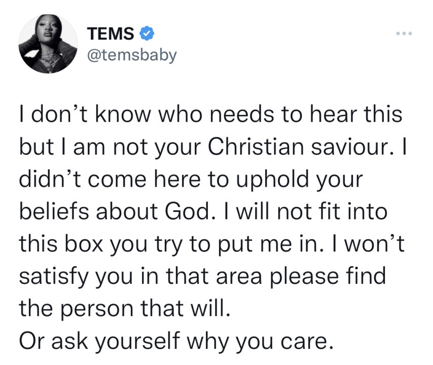 "I'm Not Your Christian Saviour"- Tems Warns Fans About False ...