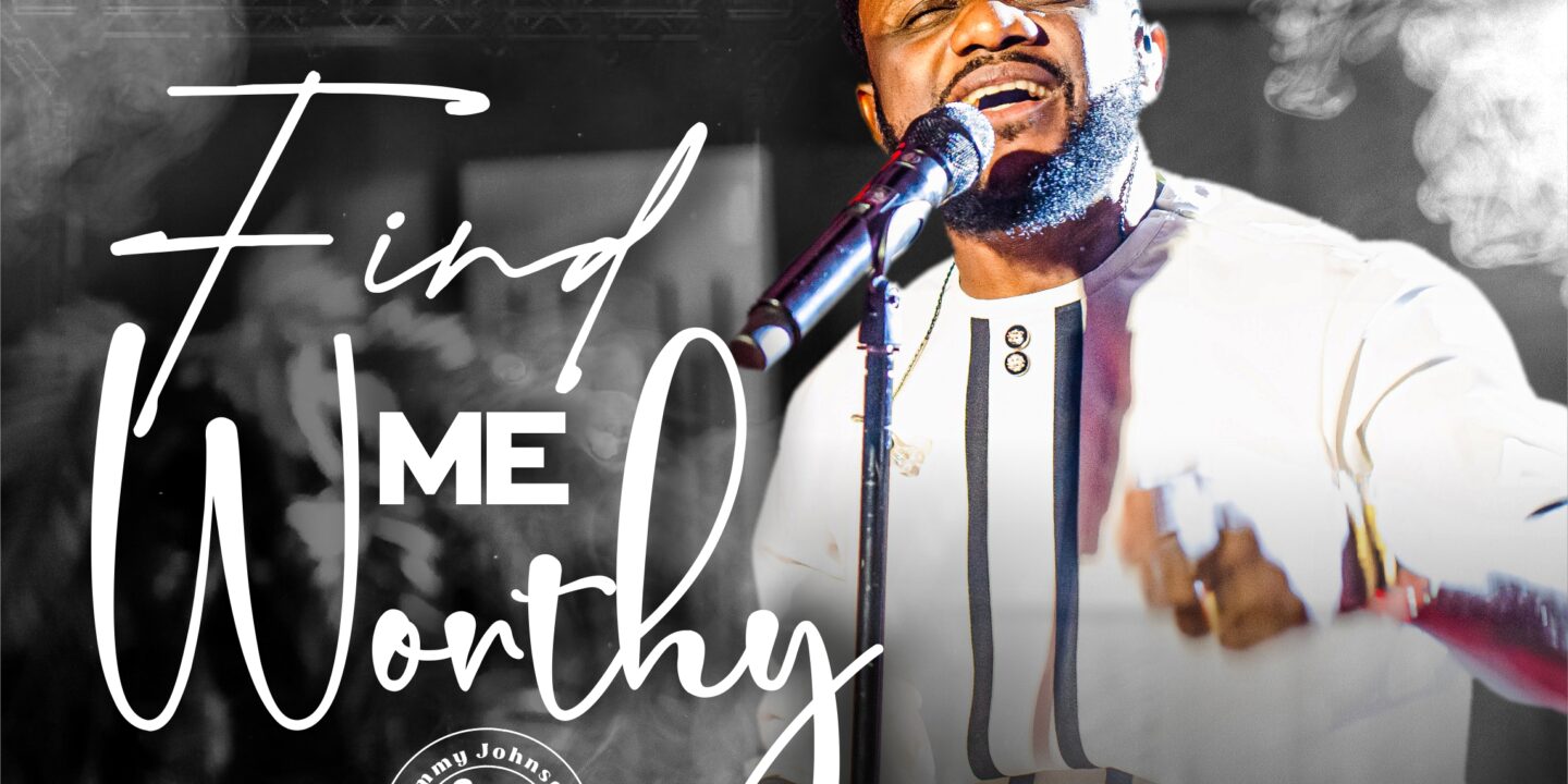 Jimmy D Psalmist Releases New Single, "Find Me Worthy" | Notjustok